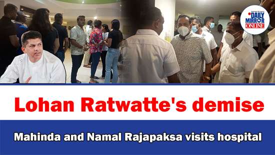 Lohan Ratwatte’s demise Mahinda and Namal Rajapaksa visits hospital ...