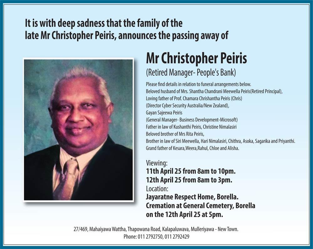Mr Christopher Peiris - Obituaries | Daily Mirror