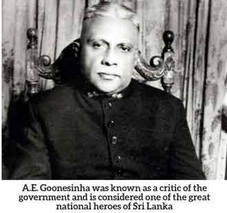 A. E. Goonesinha: An iconoclast that emerged from the independence ...