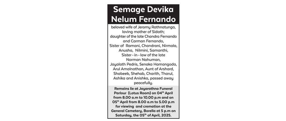 Semage Devika Nelum Fernando - Obituaries | Daily Mirror