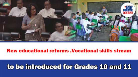 New educational reforms Vocational skills stream to be introduced for ...